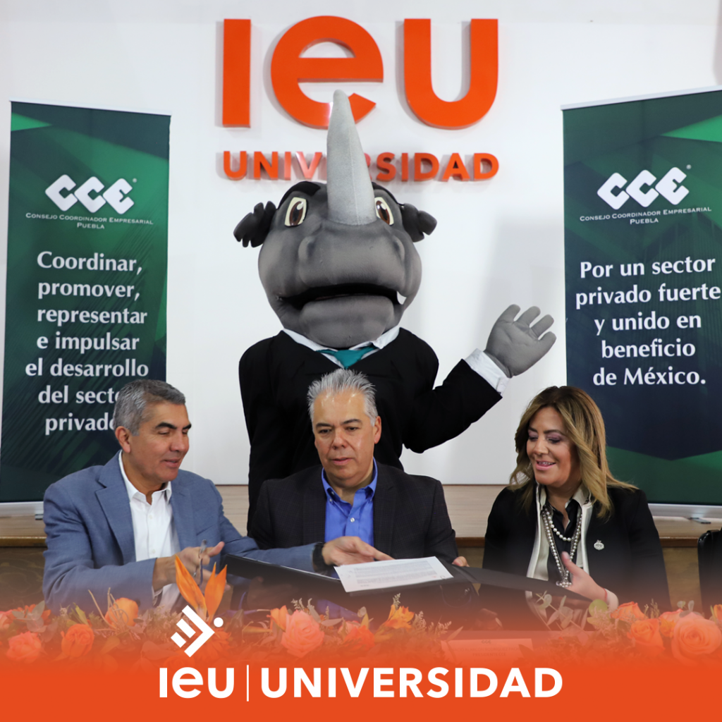Universidad IEU y CCE, creando lazos para mejorar el futuro de Puebla ...
